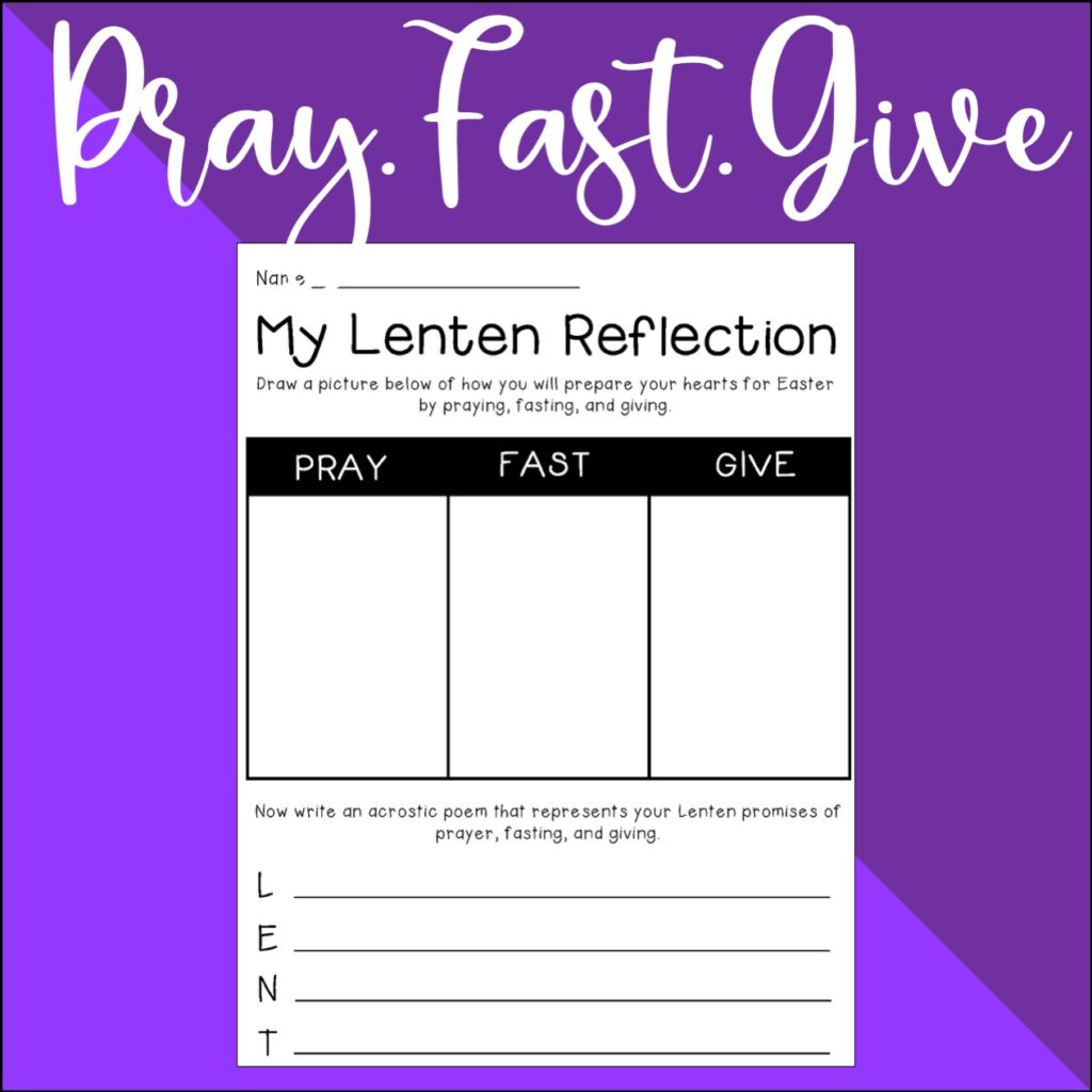 Pray. Fast. Give. | setonscholars.adventuresofa4thgradeclassroom.com